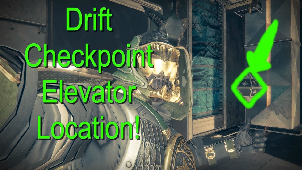 Destiny 2 | Drift.Checkpoint.Elevator Override Frequency Location ...