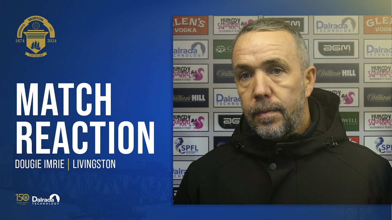 Dougie Imrie | Post Match | Livingston - YouTube