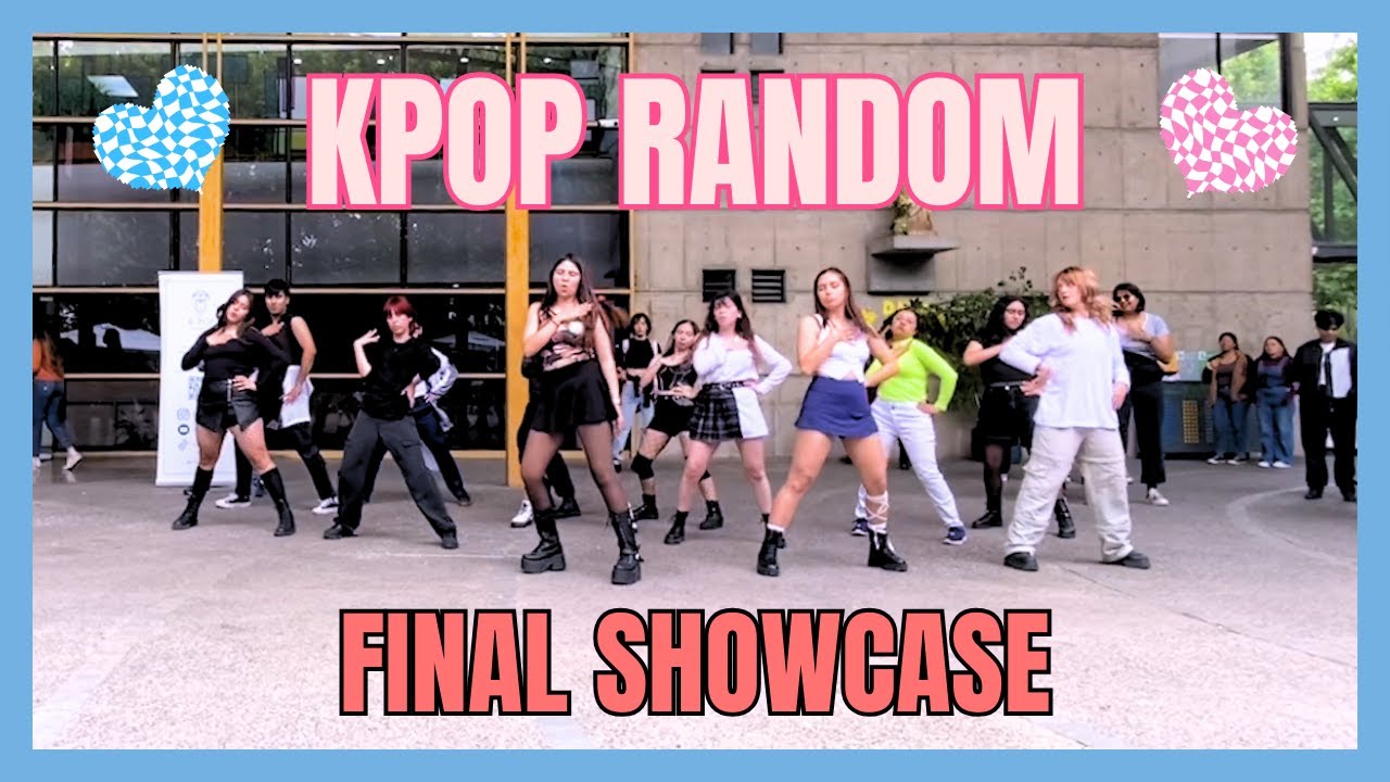 KPOP RANDOM PLAY DANCE Final Showcase - Kpop Dance UCé - Campus San ...