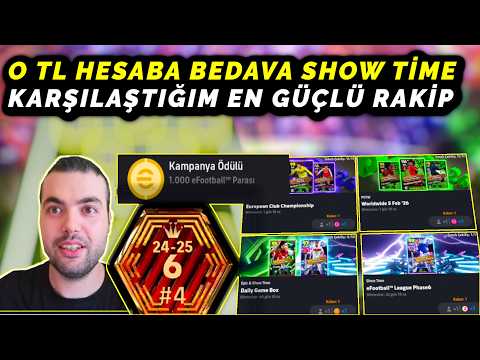 0 TL HESABA BEDAVA SHOW TİME OYUNCULAR🔥DÜNYA 6.SI OLMUŞ RAKİP DENK GELDİ (EFOOTBALL 2026 MOBİLE)