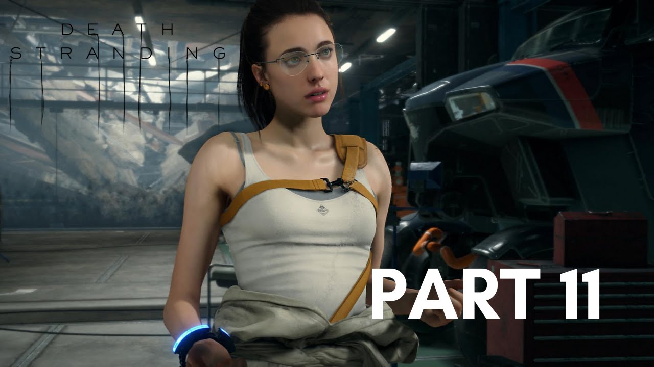 Death Stranding PC Gameplay Part 11 - YouTube
