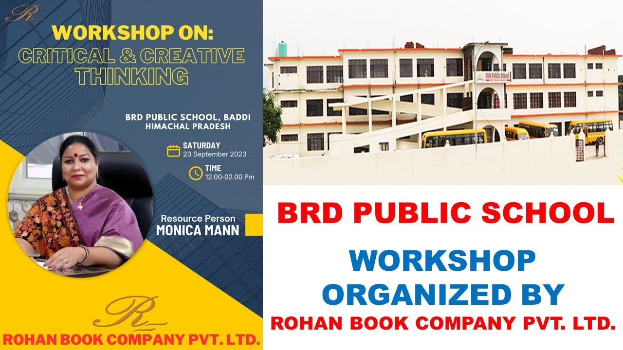 BRD PUBLIC SCHOOL | BADDI| WORKSHOP | CRITICAL & CREATIVE THINKING | ROHAN'S GROUP | - YouTube