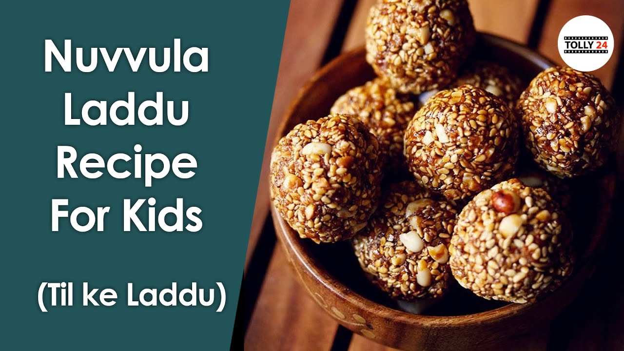 Sankranthi Special Nuvvula Laddu | Nuvvula Laddu Recipe For Kids ...