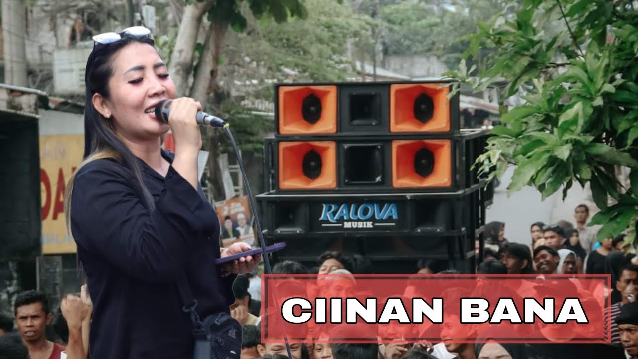 TERBARU LAGU " CIINAN BANA " COVER RALOVA MUSIK live merajean di lilir ...
