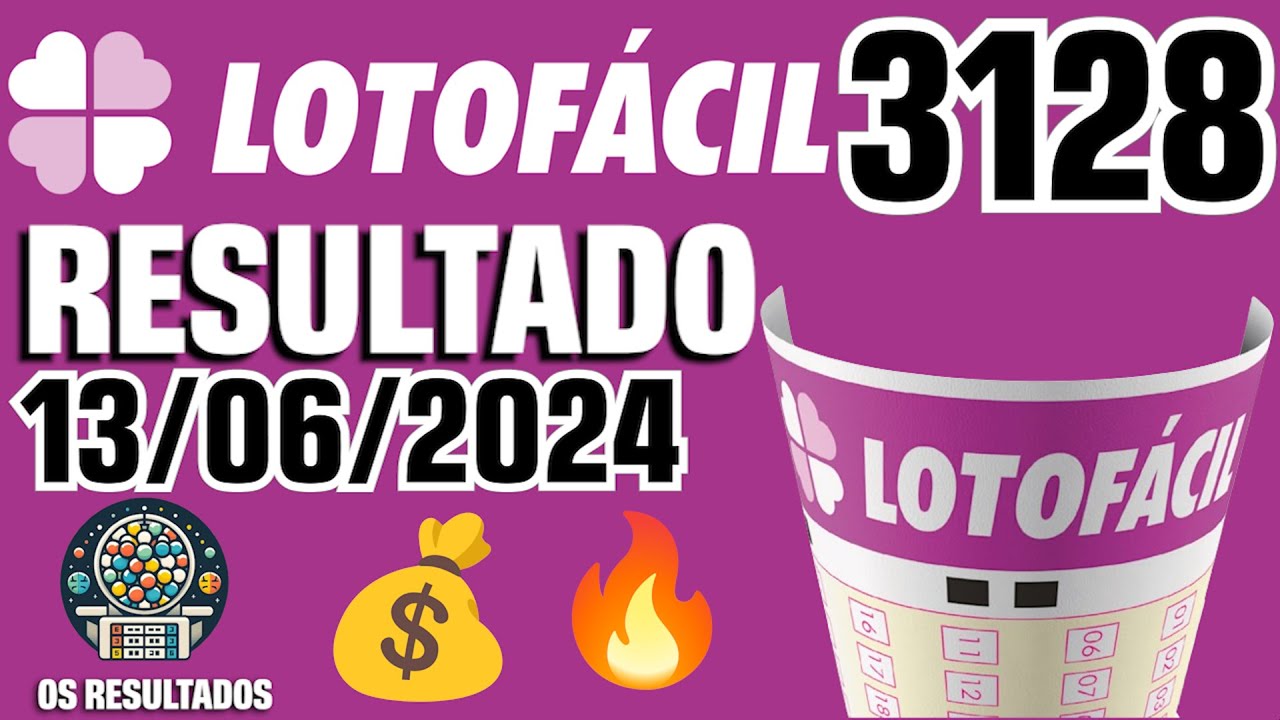 🍀 Resultado Lotofácil 3128 - confira a lotofacil de hoje 13/06 - YouTube