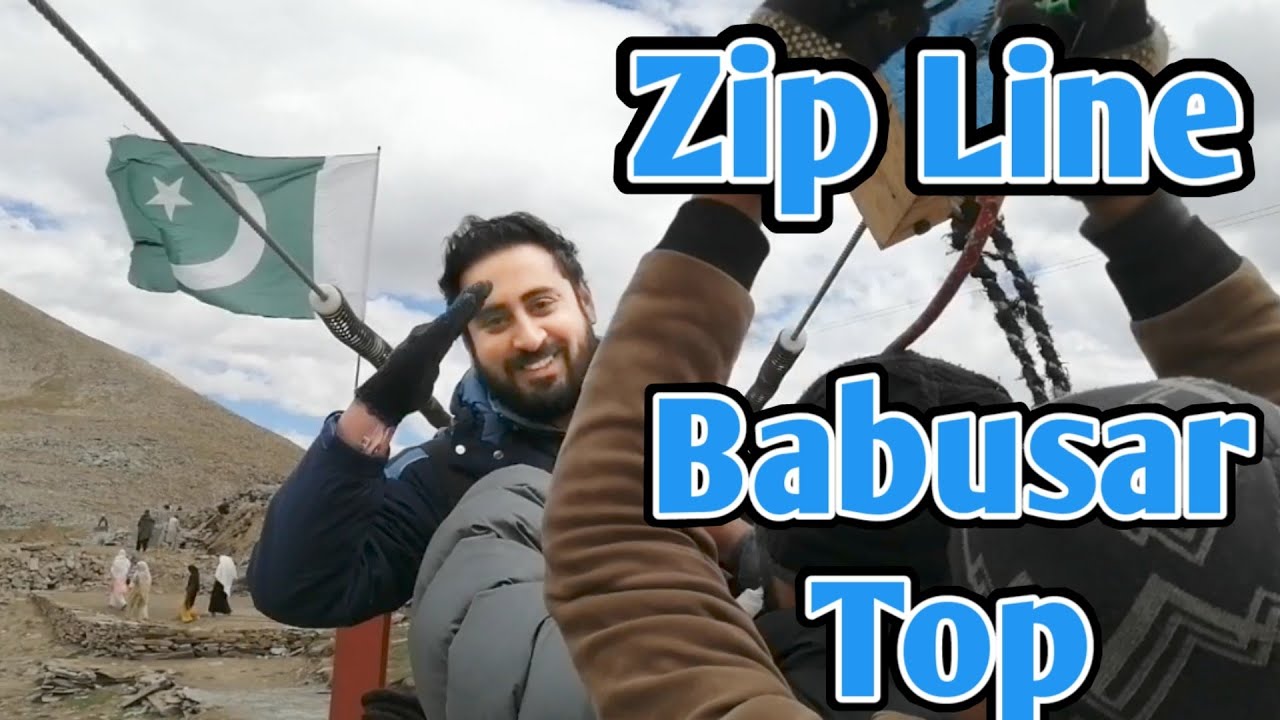 ZIP LINE | BABUSAR TOP | Dr.Dj | Northern Area | Explore Pakistan - YouTube