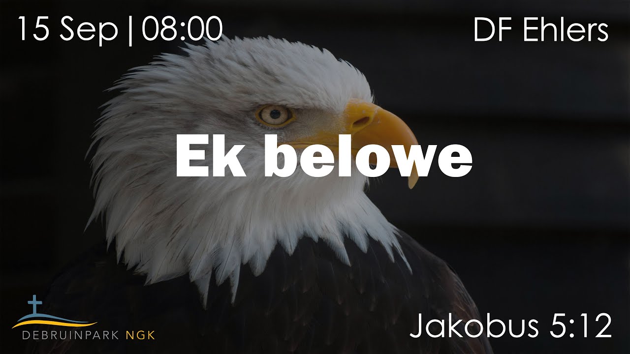 15 September 2024 | Jakobus 5:12 | DF Ehlers - YouTube