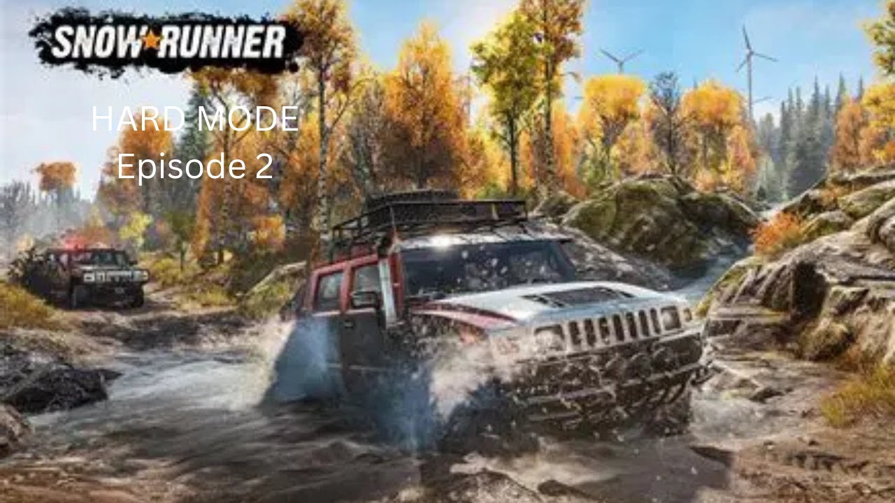 SNOWRUNNER - HARD MODE - RAW Gamplay - Episode 2 - YouTube