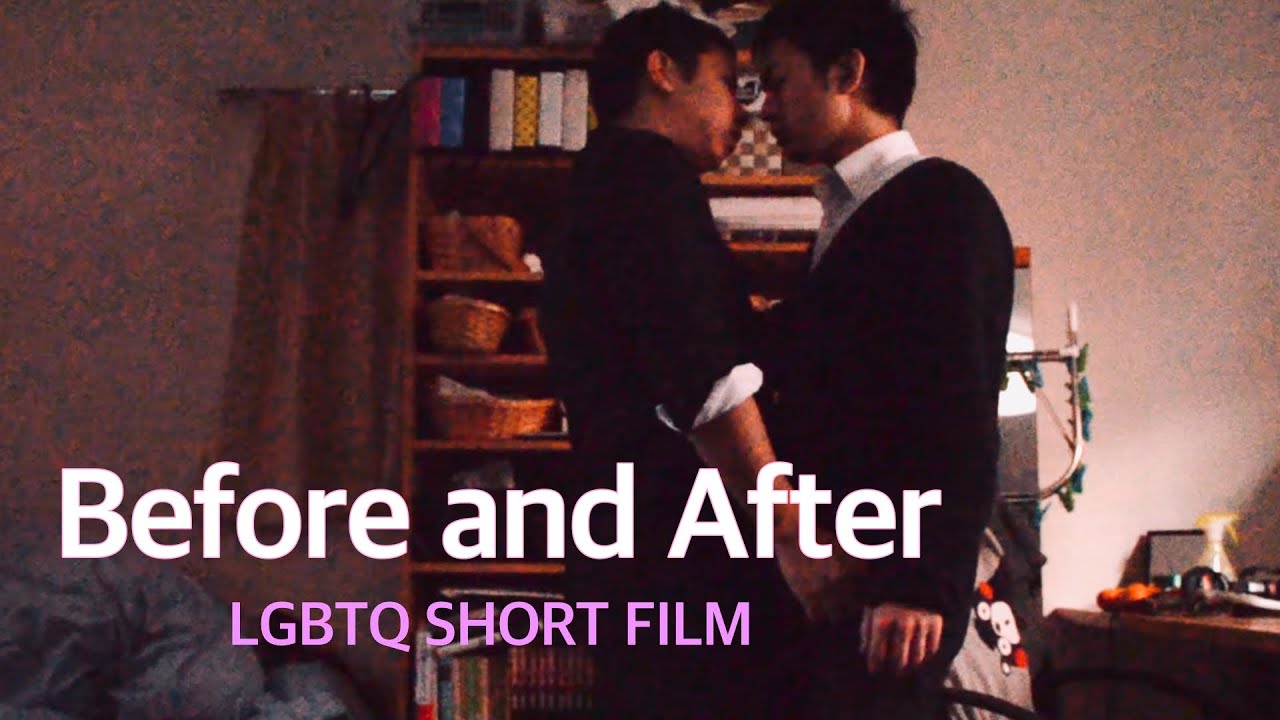 Before and After - LGBTQ Short Film - YouTube
