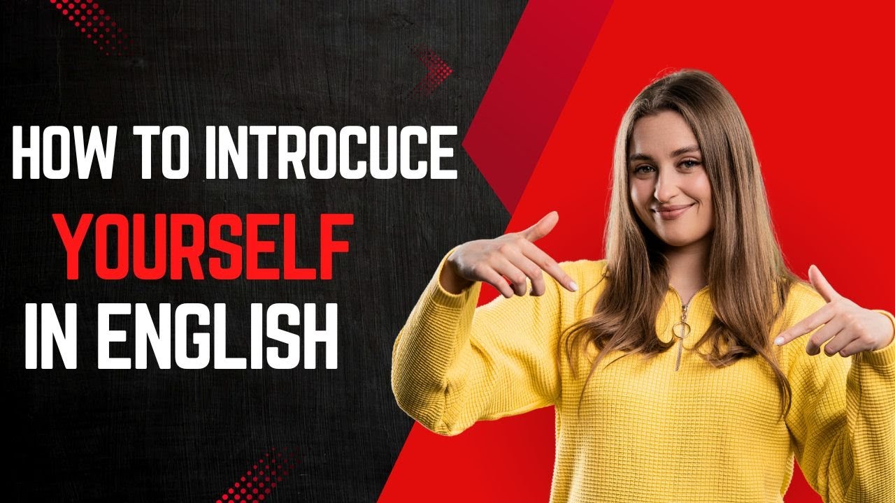 How to Introduce Yourself in English Easy Self Introduction for ...