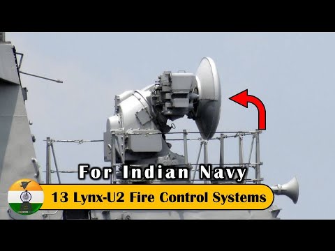 13 Lynx-U2 Fire Control Systems for Indian Navy #indiannavy - YouTube