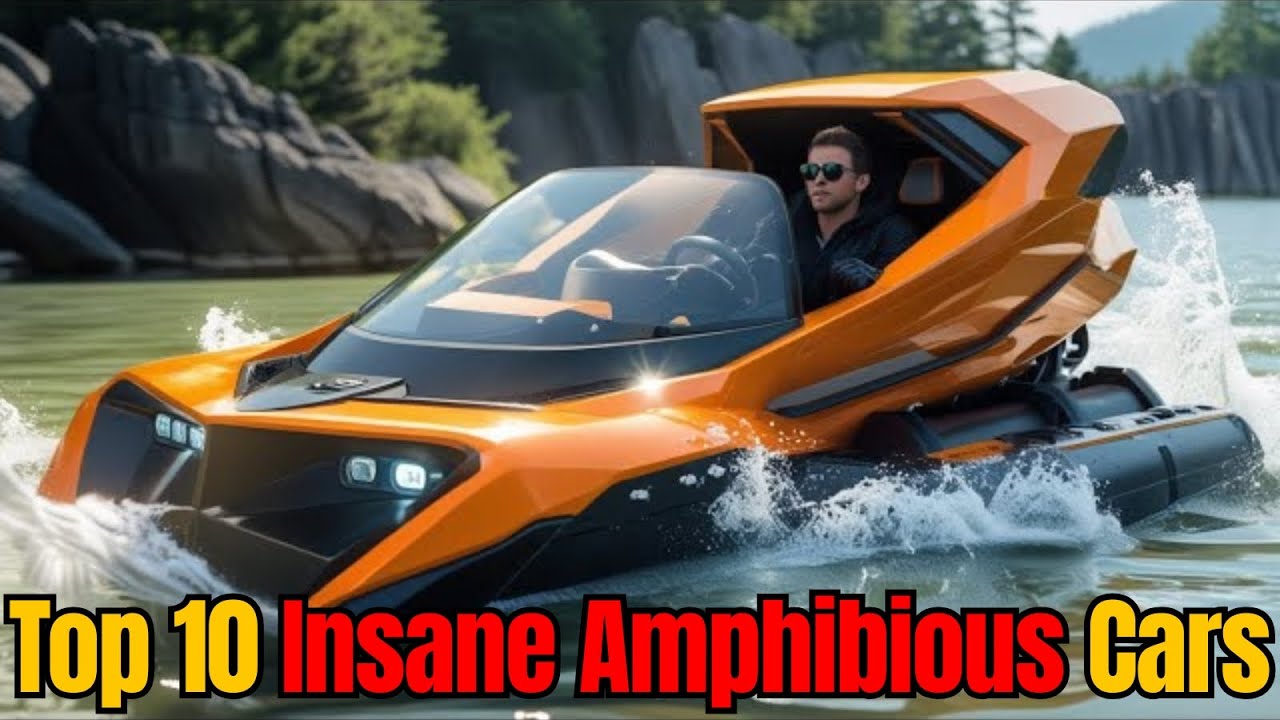 Top 10 Insane Amphibious Cars - YouTube