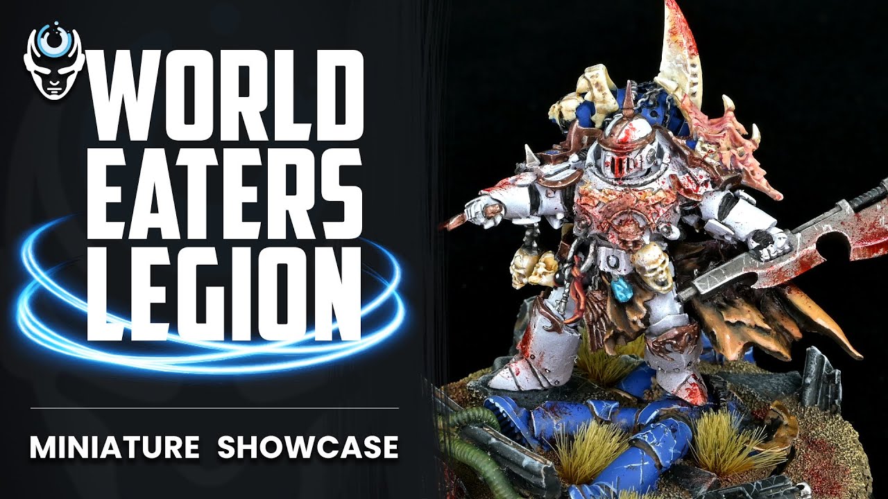 WORLD EATERS LEGION - LVL 4/5 MINIATURES SHOWCASE 4K - YouTube