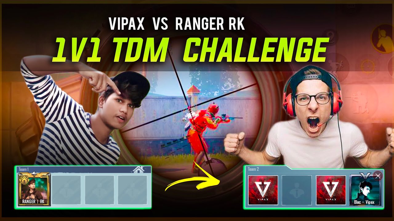 🔥 VIPAX CHALLENGE ME FOR 1V1 M24 ONLY || VIPAX VS RANGER RK TDM ...