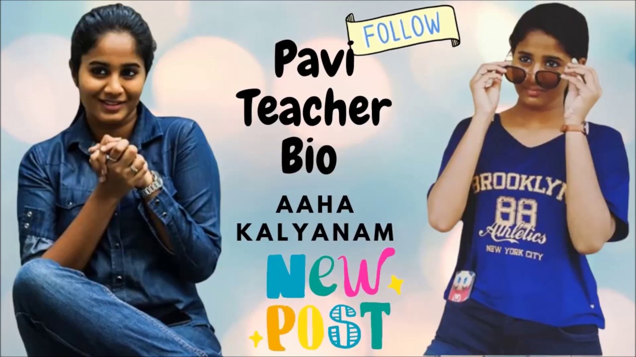 Pavi Teacher Biography | Aaha Kalyanam | Brigida | Shortfilm | TikTok ...