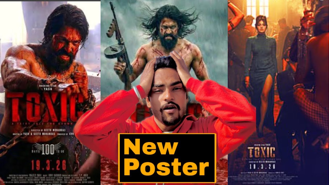 Toxic New Poster Review | Toxic Update | Yash , Geetu Mohandas ...
