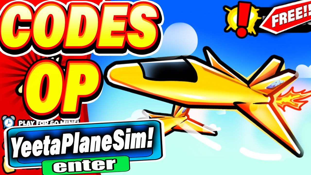 ALL NEW *SECRET CODES* IN ROBLOX YEET A PLANE SIMULATOR (new codes in roblox Yeet a Plane ...