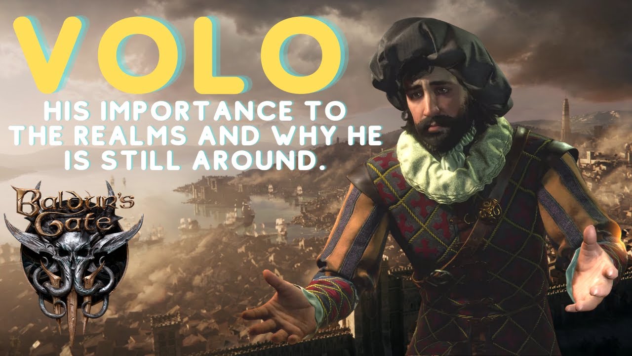 (MADE PRE RELEASE) VOLO! Why is he in Baldur's Gate 3? (LORE) - YouTube