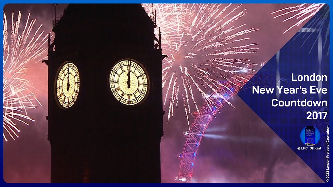 London NYE Countdown 2017 (Original) - YouTube