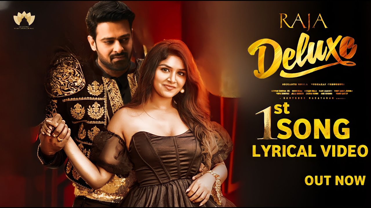 Raja Deluxe First Lyrical Video Song | Prabhas,Maruthi | Raja Deluxe ...