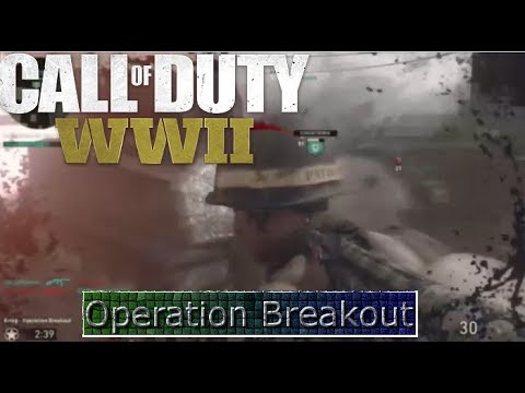 Call of Duty® WW2 // Krieg // Operation Breakout - YouTube
