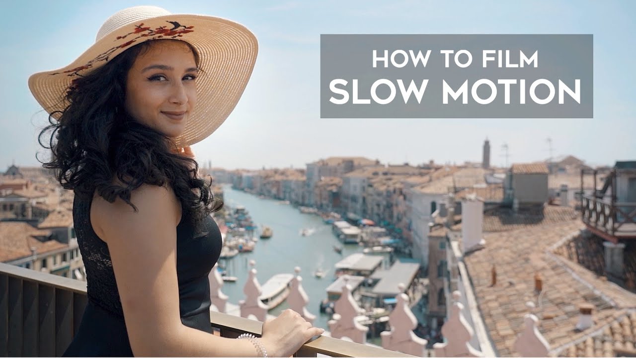 How to Film SLOW MOTION Video? - YouTube