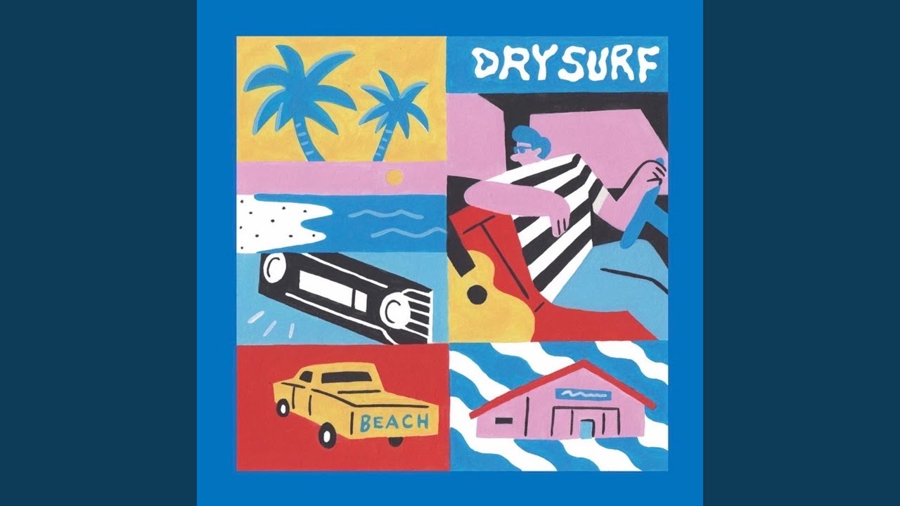 DRY SURF - YouTube