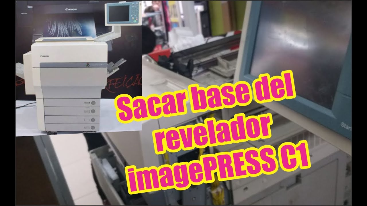imagePRESS C1 sacar base del revelador - YouTube