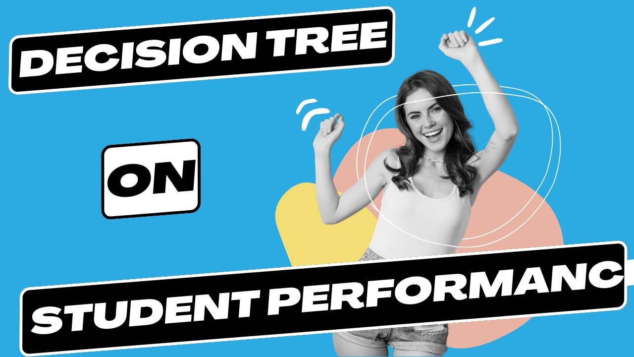 Classification of Student Performance with Decision Trees - YouTube