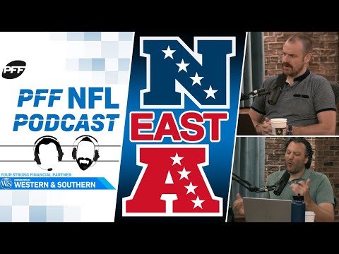 PFF NFL Podcast: 2021 NFL Preview: AFC and NFC East | PFF - YouTube