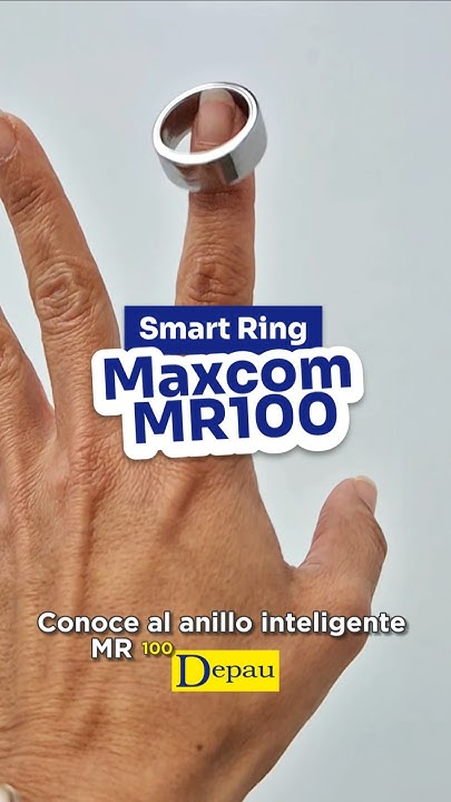 Anillo inteligente Maxcom 🙃 Descubre las funciones de este Smart Ring - YouTube