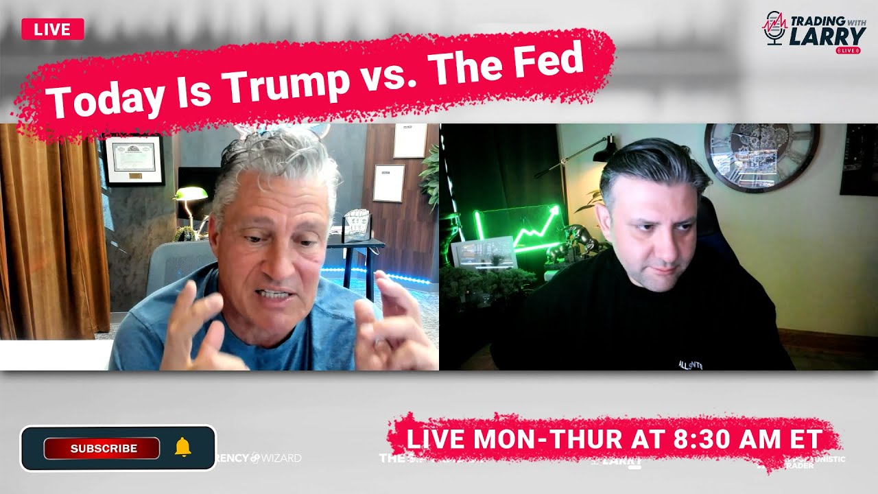 Today Is Trump vs. The Fed - 7/30/2025 - YouTube