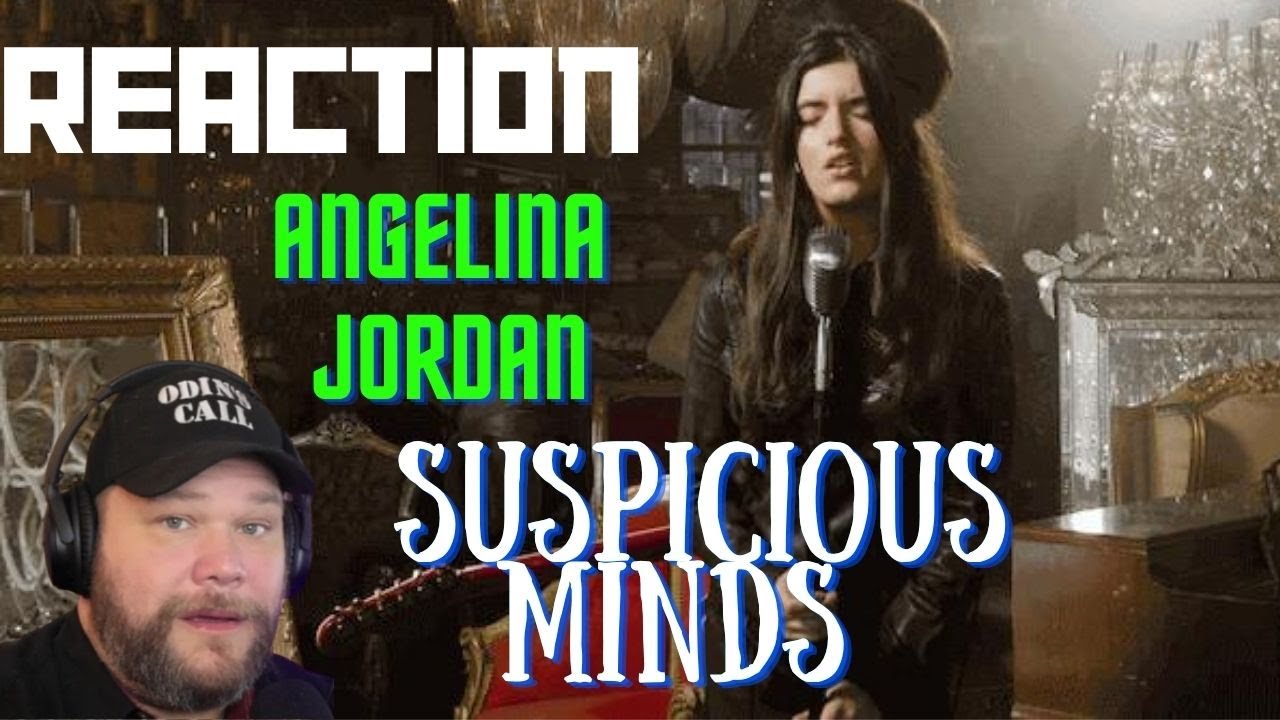 Angelina Jordan Suspicious Minds Reaction - YouTube