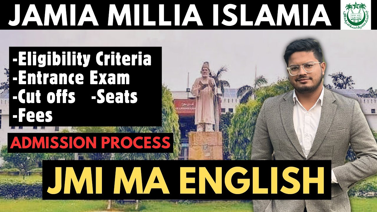 Jamia MA English Entrance Exam 2024 | Entrance,Cut Off,Fees,Eligibility ...