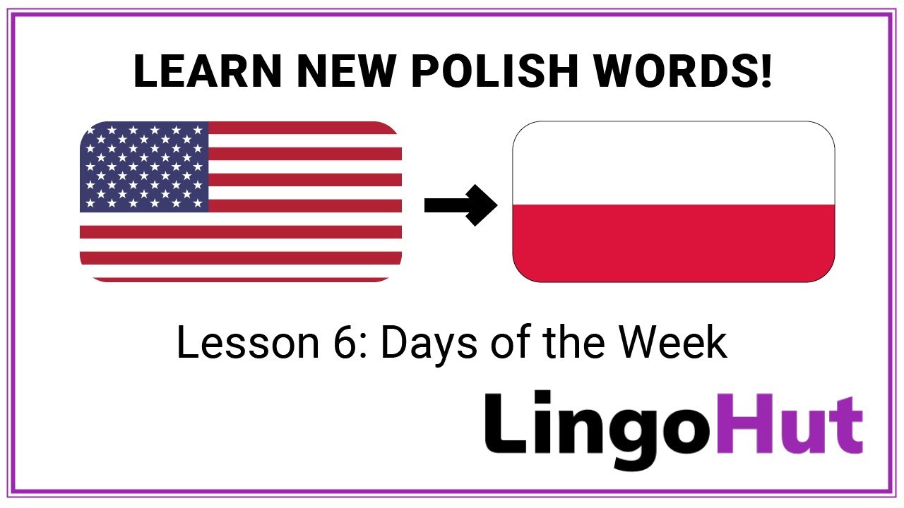 Polish lessons: Days of the week - YouTube