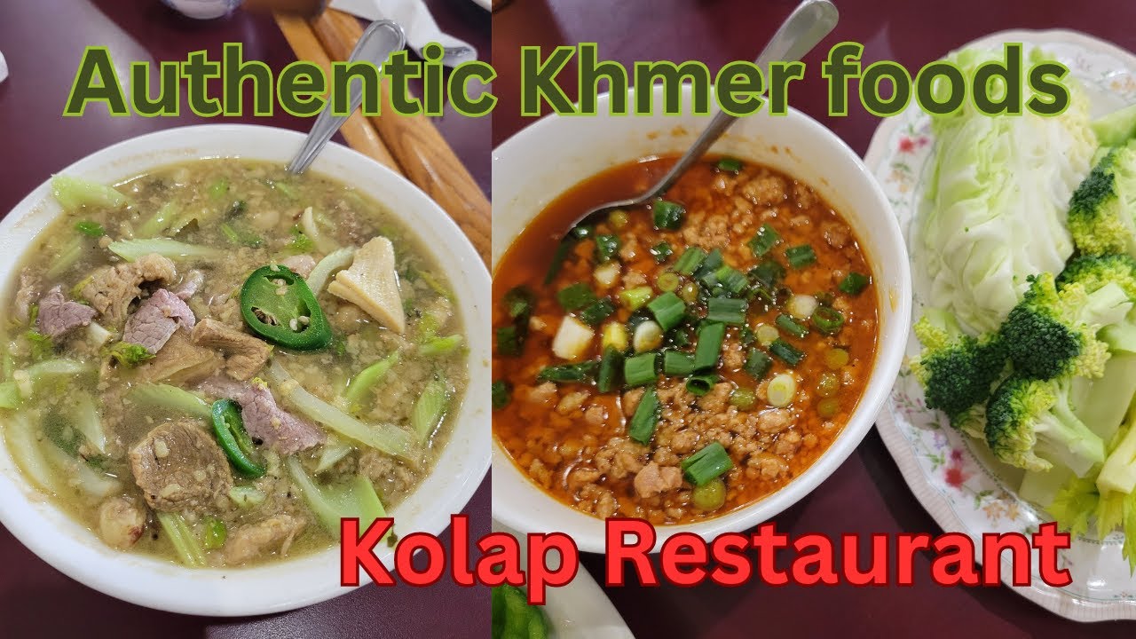 Eating Authentic Khmer Foods At Kolap Restaurant In St. Paul, MN #khmer ...