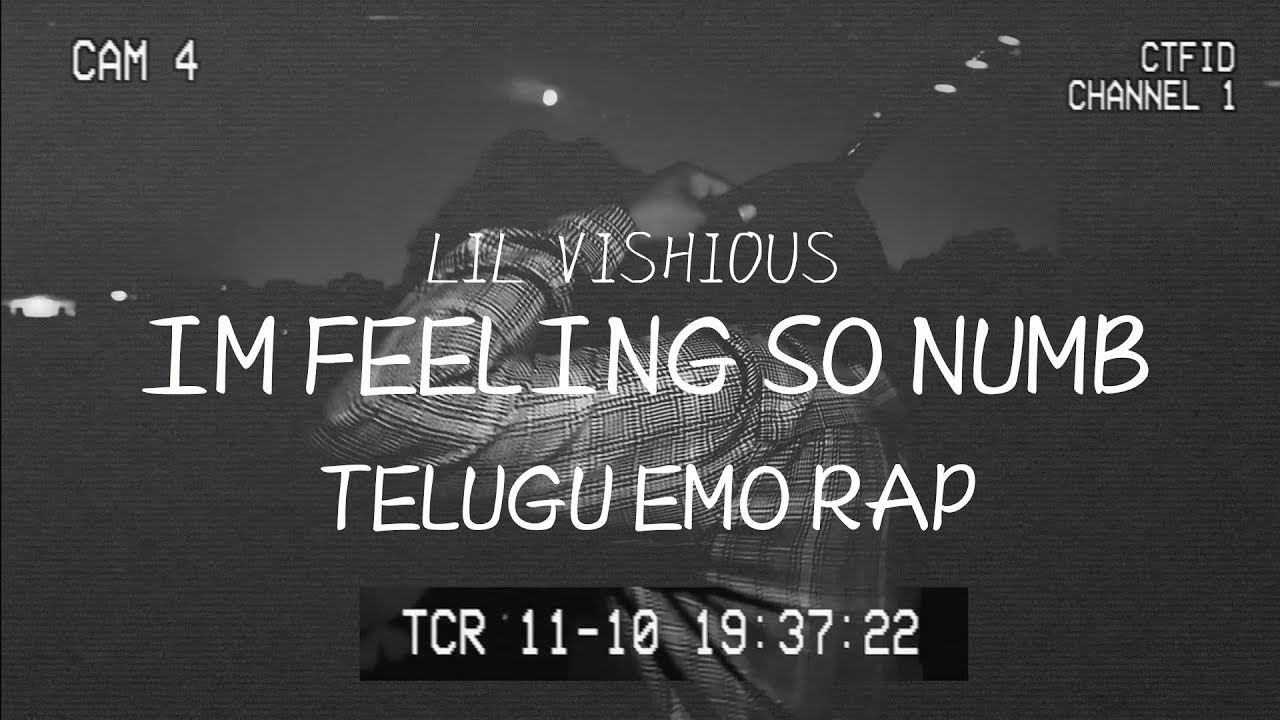 Im Feeling So Numb - Lil Vishious | Official Video Song | Telugu Emo ...