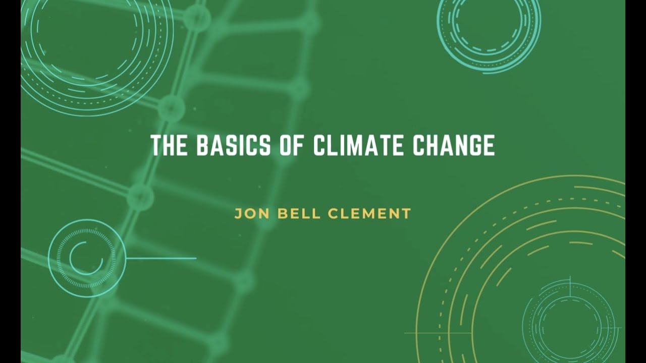 The Basics of Climate Change - YouTube