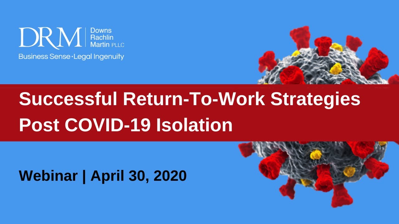 Post-COVID-19 Successful Return to Work Strategies - YouTube