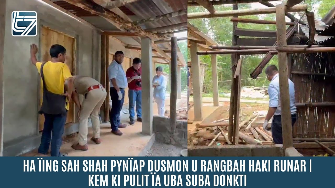 HA ÏING SAH SHAH PYNÏAP DUSMON U RANGBAH HAKI RUNAR | KEM KI PULIT ÏA ...