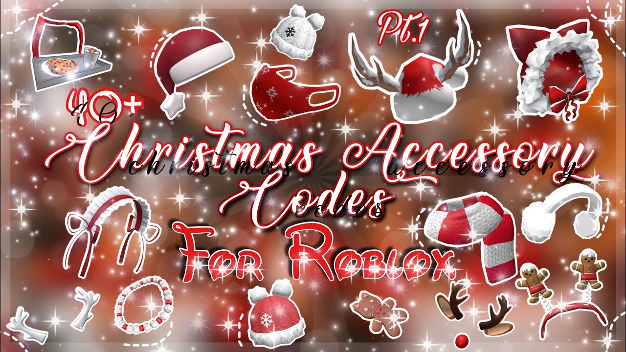️40+ Christmas Accessory Codes for Roblox (Part 1) |xCandyc0rex ️ - YouTube