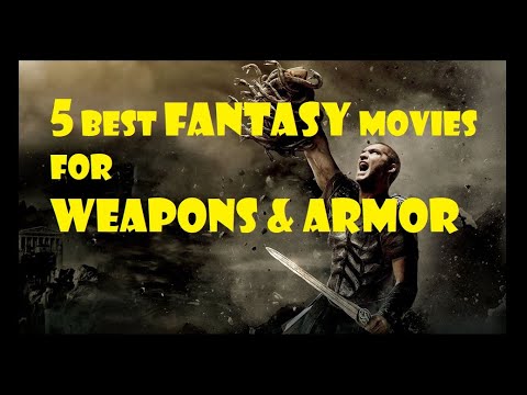 The 5 Best Fantasy Movies for Weapons & Armor - YouTube
