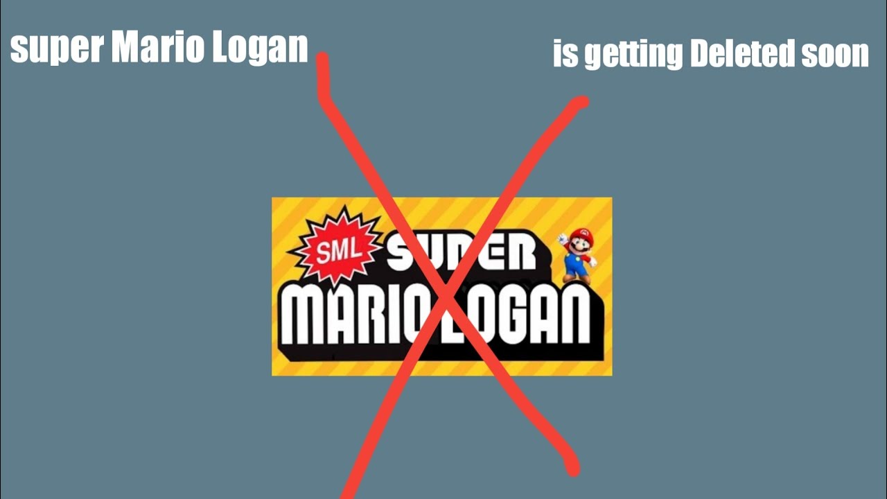 Super Mario Logan is getting Deleted soon - YouTube