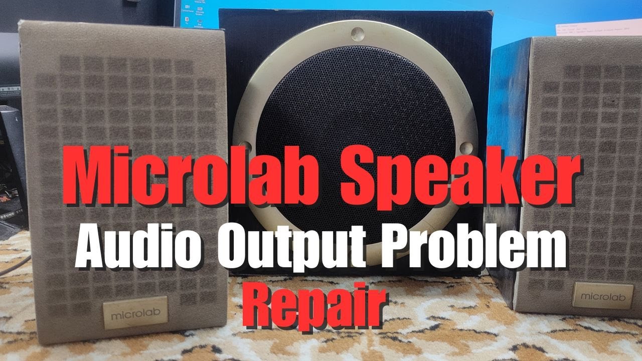 Microlab TMN 1 Speaker Audio Output Problem Repair 2025 || Created by ...
