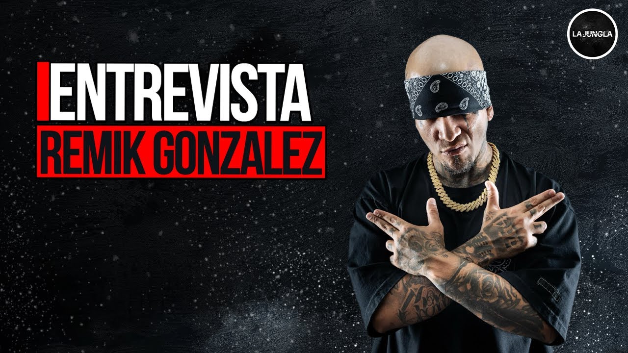 ENTREVISTA REMIK GONZALEZ | LA JUNGLA URBANA - YouTube