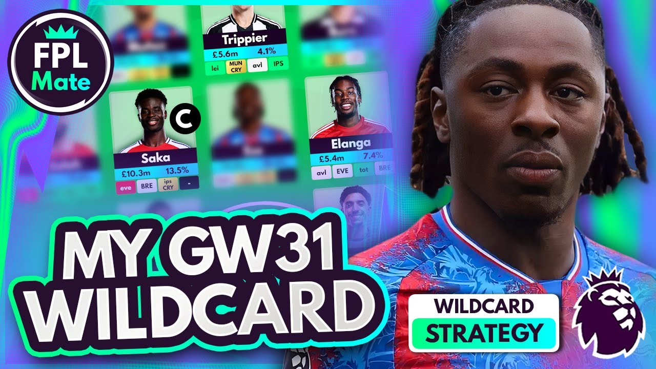 MY FPL GW31 WILDCARD TEAM & FINAL CHIP STRATEGY! 🧠 Gameweek 31 Fantasy ...