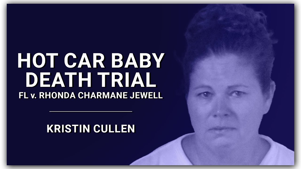 FL v. Rhonda Charmane Jewell - 12 - Kristin Cullen - YouTube