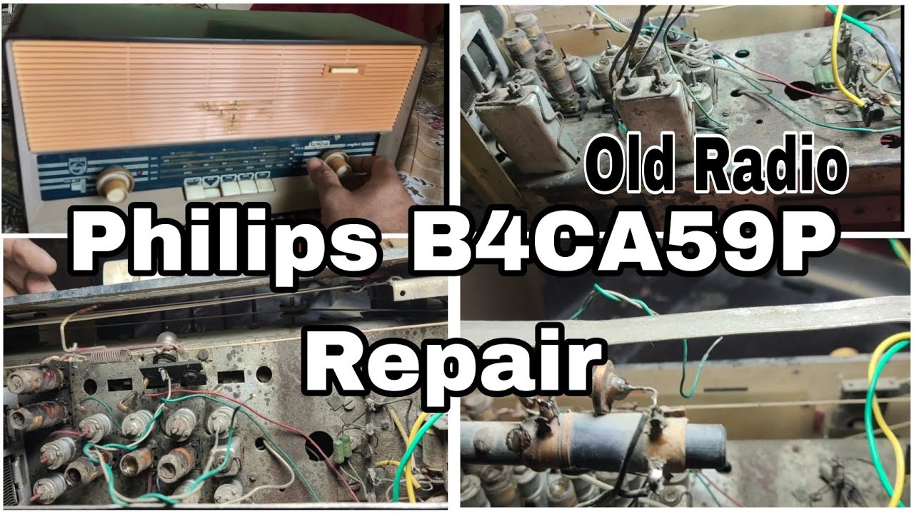 How to repair old Philips Radio model B4CA59P step by step - YouTube