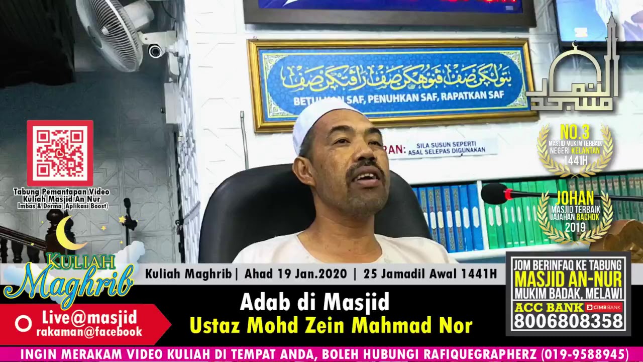 Kuliah Maghrib | 25 Jamadil Awal 1441H Ustaz Mohd Zein b. Mahmad Nor ...