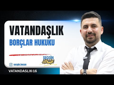 16) 2026 KPSS Vatandaşlık - Borçlar Hukuku 